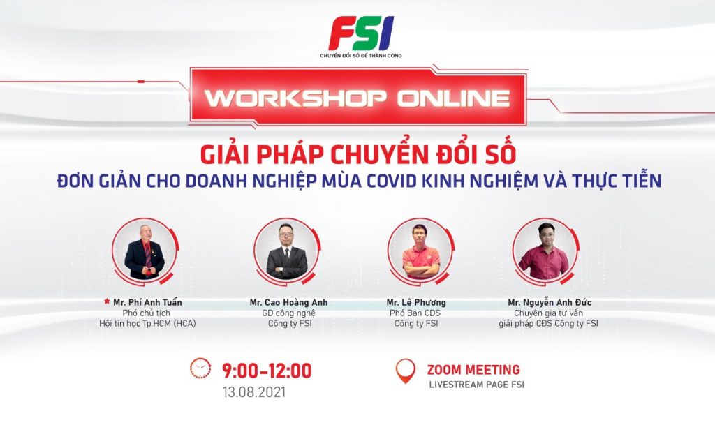 FSI tổ chức workshop: Giải pháp Chuyển đổi số đơn giản cho doanh nghiệp ...
